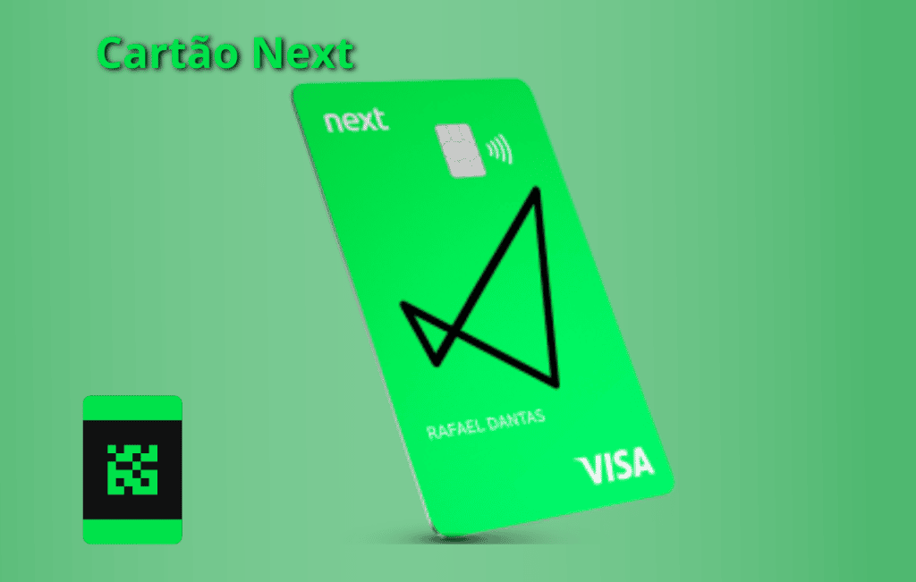 Cartão De Crédito Next: Analise Completa, Confira!